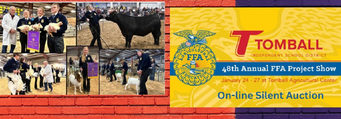 Tomball ISD Project Show 2024 Silent Auction by TISD FFA Booster Clubs ...