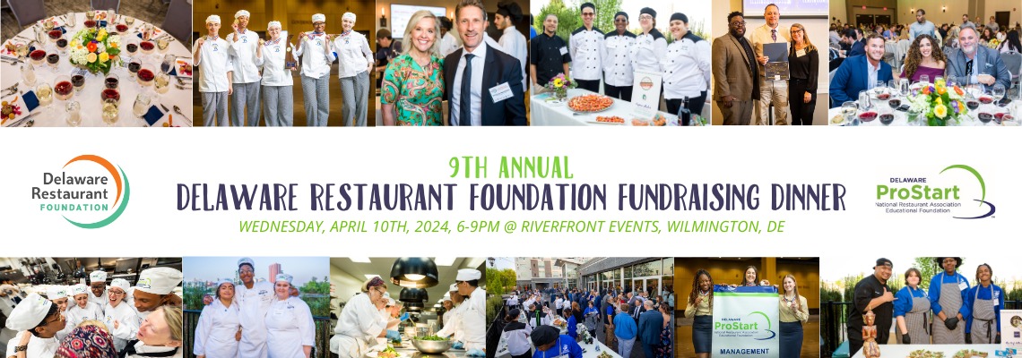 ProStart Fundraising Dinner by Delaware Restaurant Foundation | BetterWorld