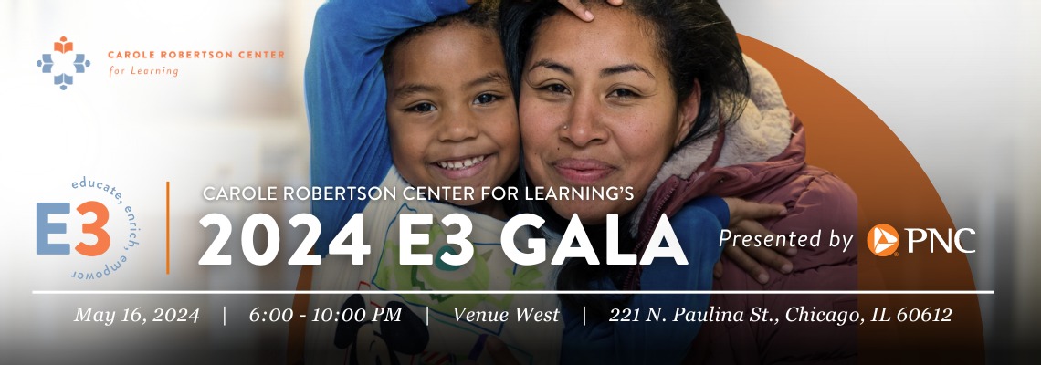 E3 Gala 2024 by Carole Robertson Center | BetterWorld