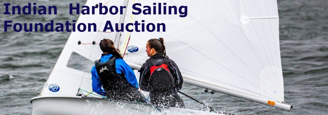 Indian Harbor Sailing Foundation Live & In-Person on May 16 by Indian ...