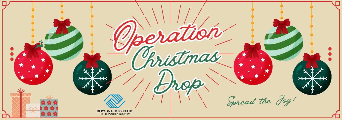 Operation Christmas Drop supporting Boys & Girls Club Of Brazoria ...
