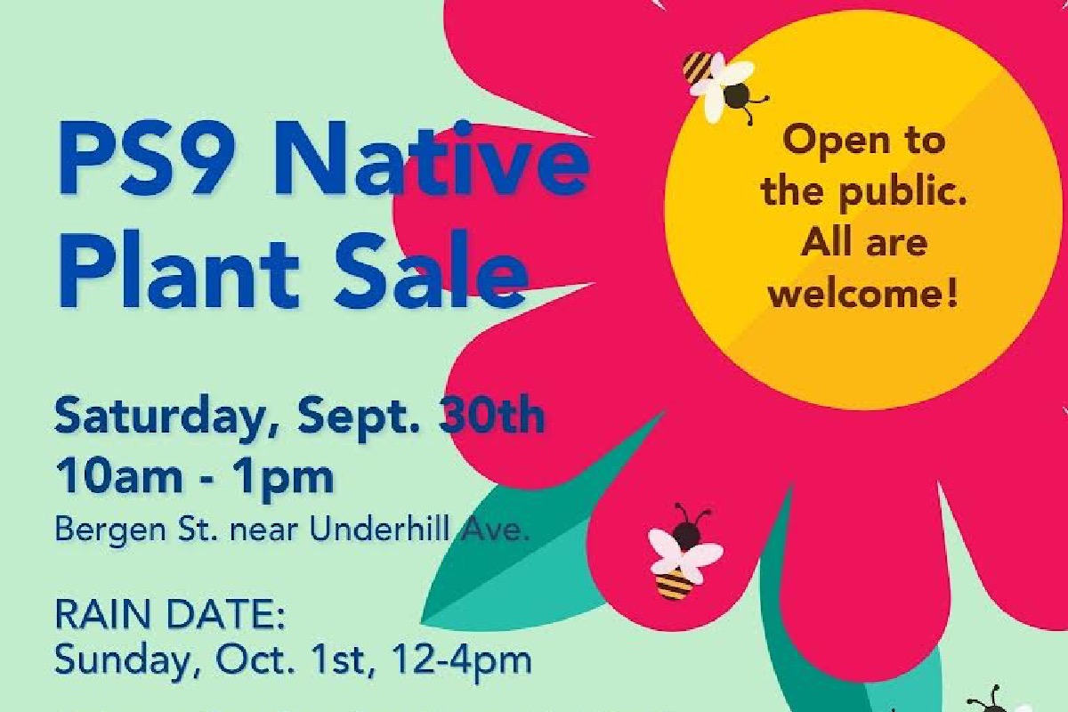 PS9 Native Plant Sale - September by Brooklyn Public School 9 PTO Inc ...