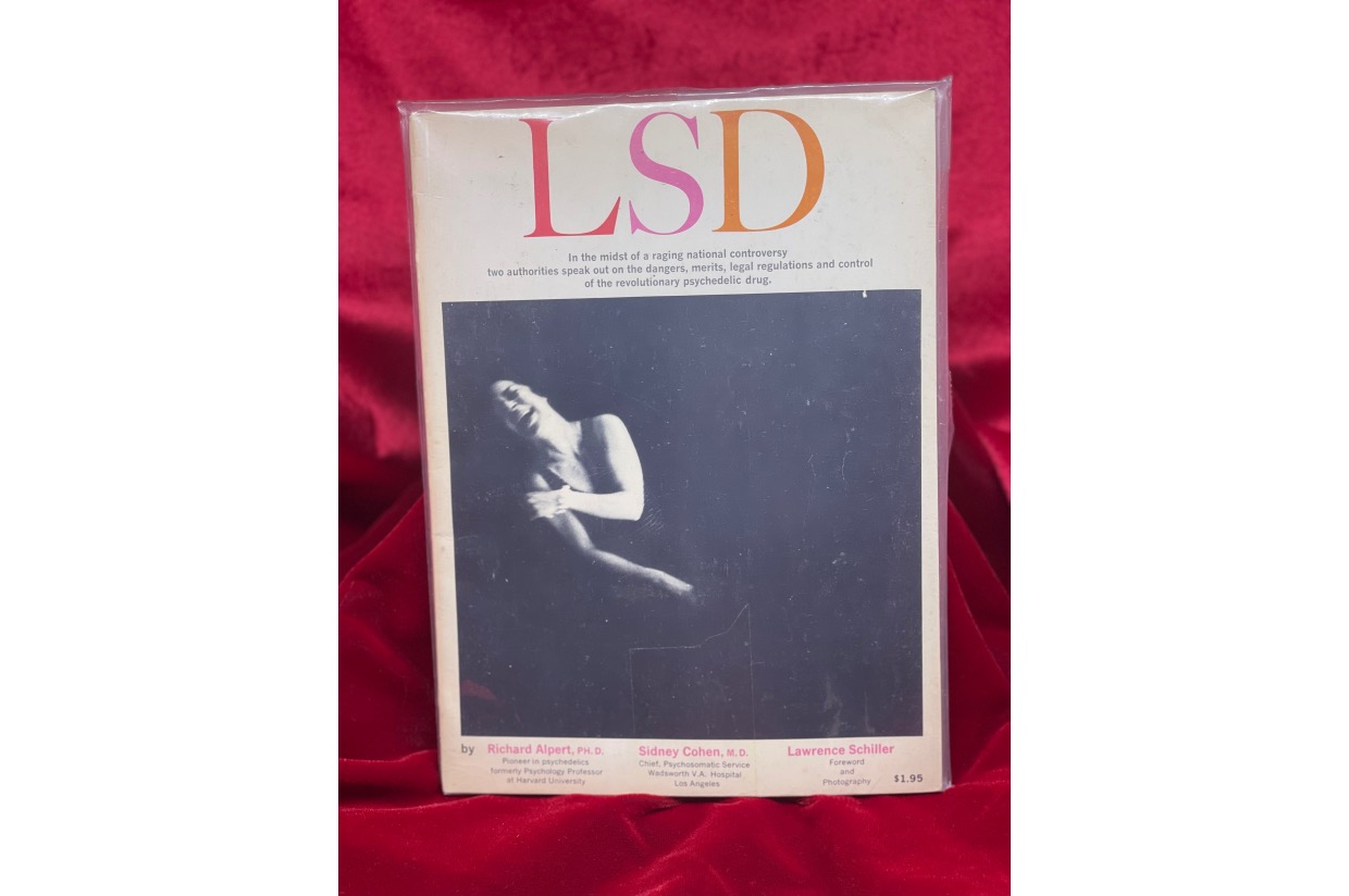B3 - "LSD" by Richard Alpert, Ph.D (Ram Dass) & Sidney Cohen, M.D ...