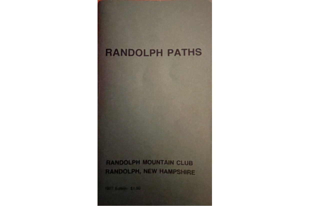 Randolph Paths, Randolph Mountain Club 1977 Edition | RMC Fall 2023 ...