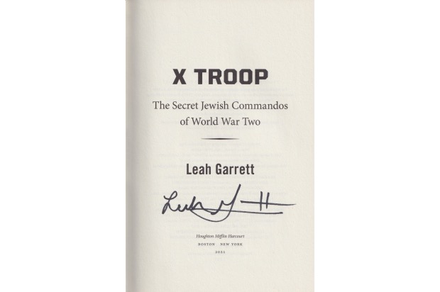 Garrett, Leah. “‘X Troop: The Secret Jewish Commandos of World War II ...