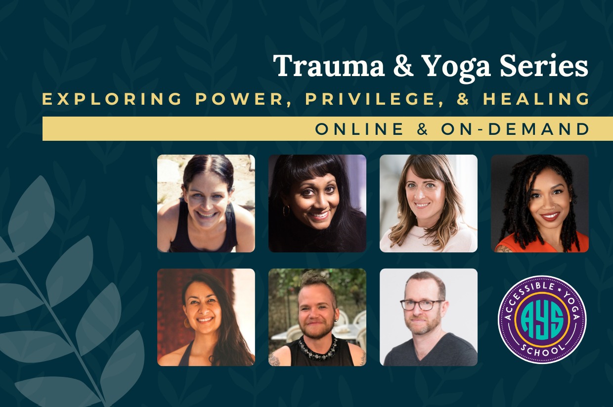 Trauma & Yoga Workshop Series: Exploring Power, Privilege & Healing (On ...