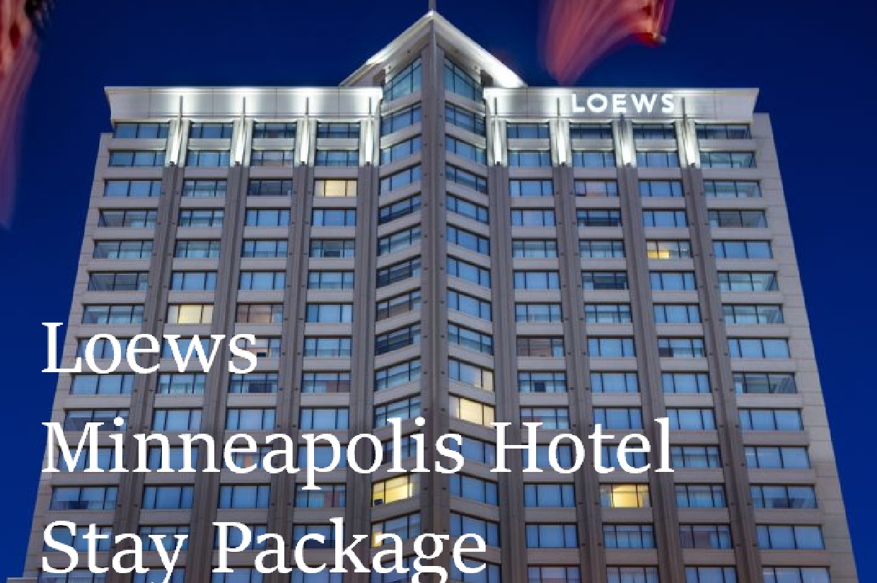 Loews Minneapolis Hotel Stay Package | 2022 Working Partnerships ... Loews Minneapolis Hotel Stay Package | 2022 Working Partnerships ...