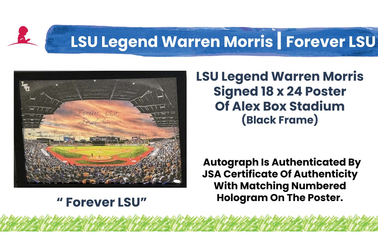 LSU Legend Warren Morris | Forever LSU | Saints for St. Jude 2024 ...