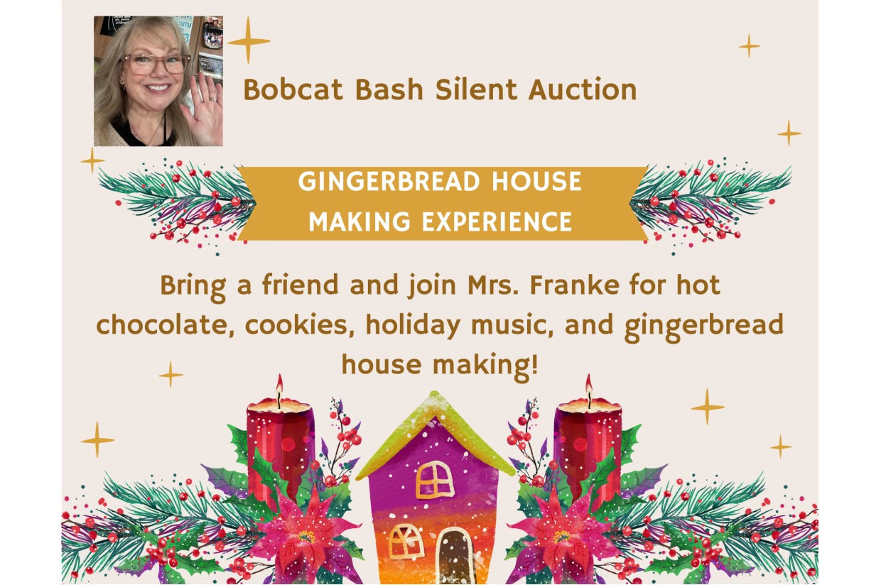 Gingerbread Housemaking with Mrs. Franke — Bobcat Bash Silent Auction ...