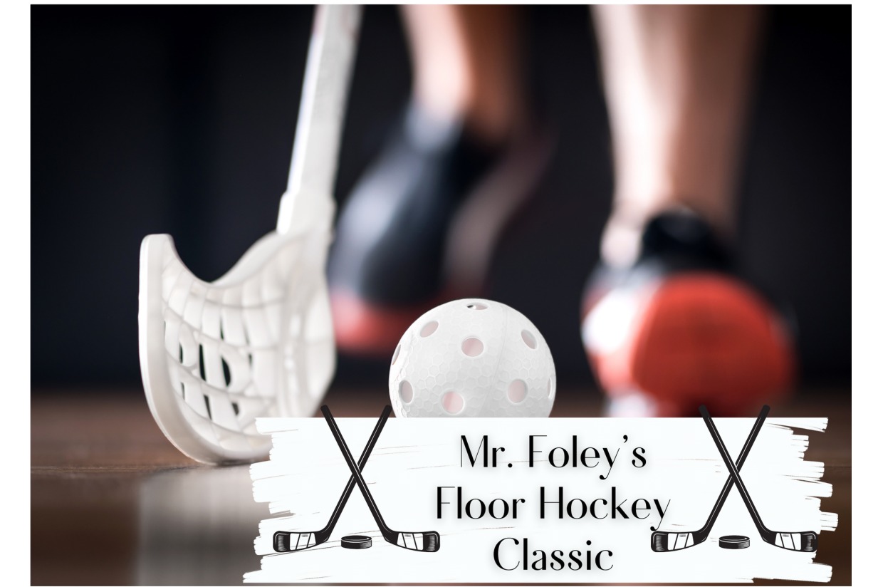Mr. Foley's Floor Hockey Classic | 2025 Plainville PTO Auction ...