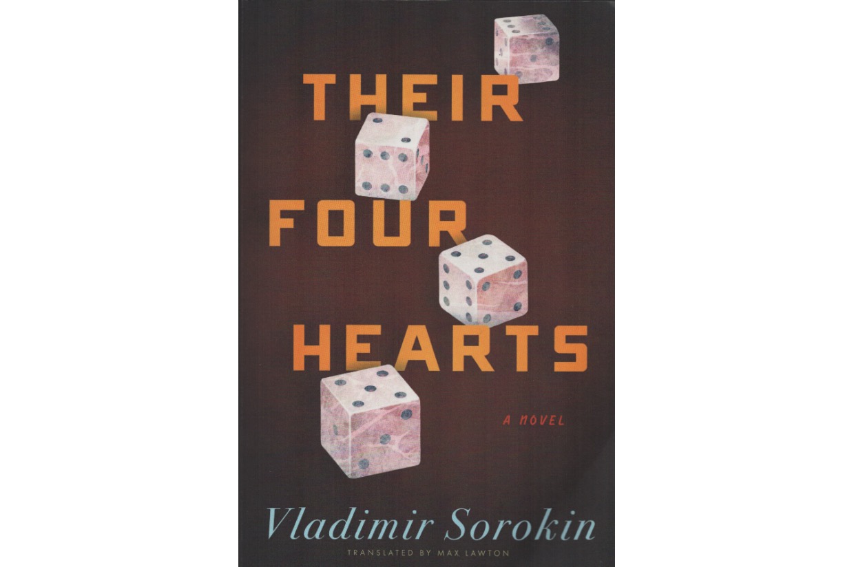 Vladimir Sorokin. “Their Four Hearts.” Signed by Max Lawton (translator ...